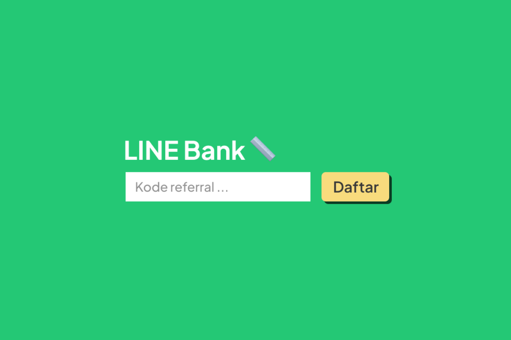 Kode Promo LINE Bank 2025: Daftar dan Raih Bonus Rp200.000